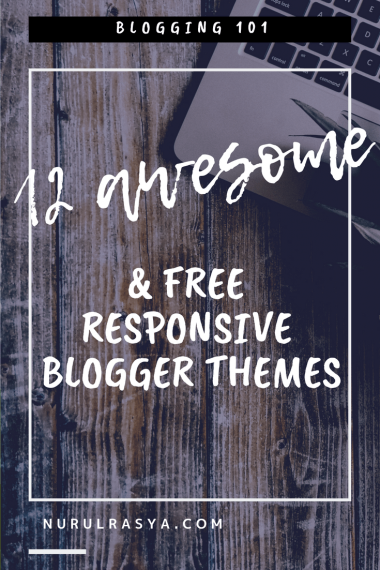 12 Awesome And Free Responsive Blogger Templates