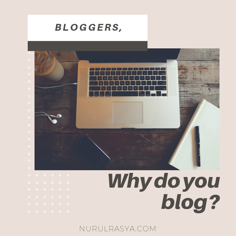 Discussion Post | Bloggers Why Do You Blog?